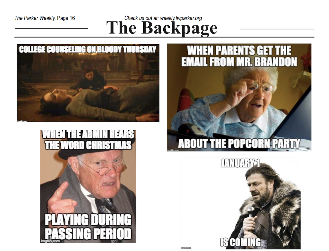Parker Memes, Issue 5 – Volume CVII – The Parker Weekly
